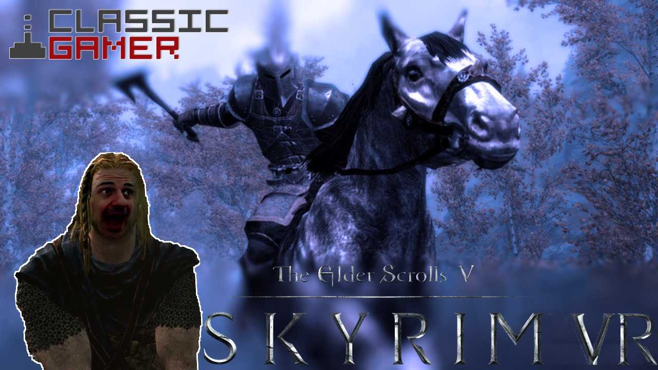 ELDER SCROLLS V SKYRIM IN VIRTUAL REALITY WITH THE HTC VIVE AND VORPX ...