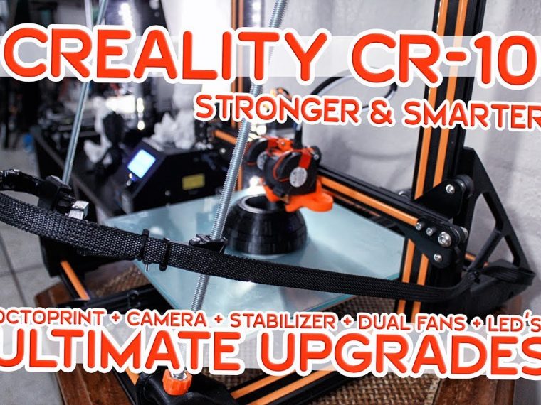 CREALITY CR-10 ULTIMATE UPGRADES | Stronger & Smarter! – VR Bites